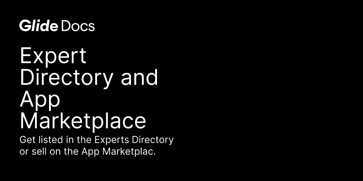 Expert Directory and App Marketplace | Glide Docs